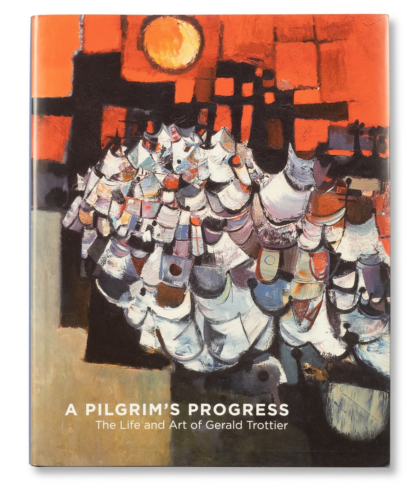 A Pilgrim’s Progress: The Life and Art of Gerald Trottier - Carleton ...